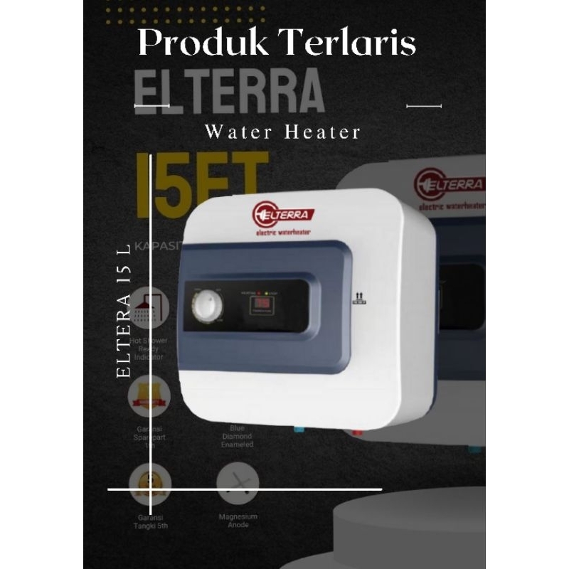 Jual water heater listrik 15 liter eltera bukan ariston | Shopee Indonesia