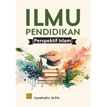 Jual BUKU ILMU PENDIDIKAN: Perspektif Islam | Shopee Indonesia