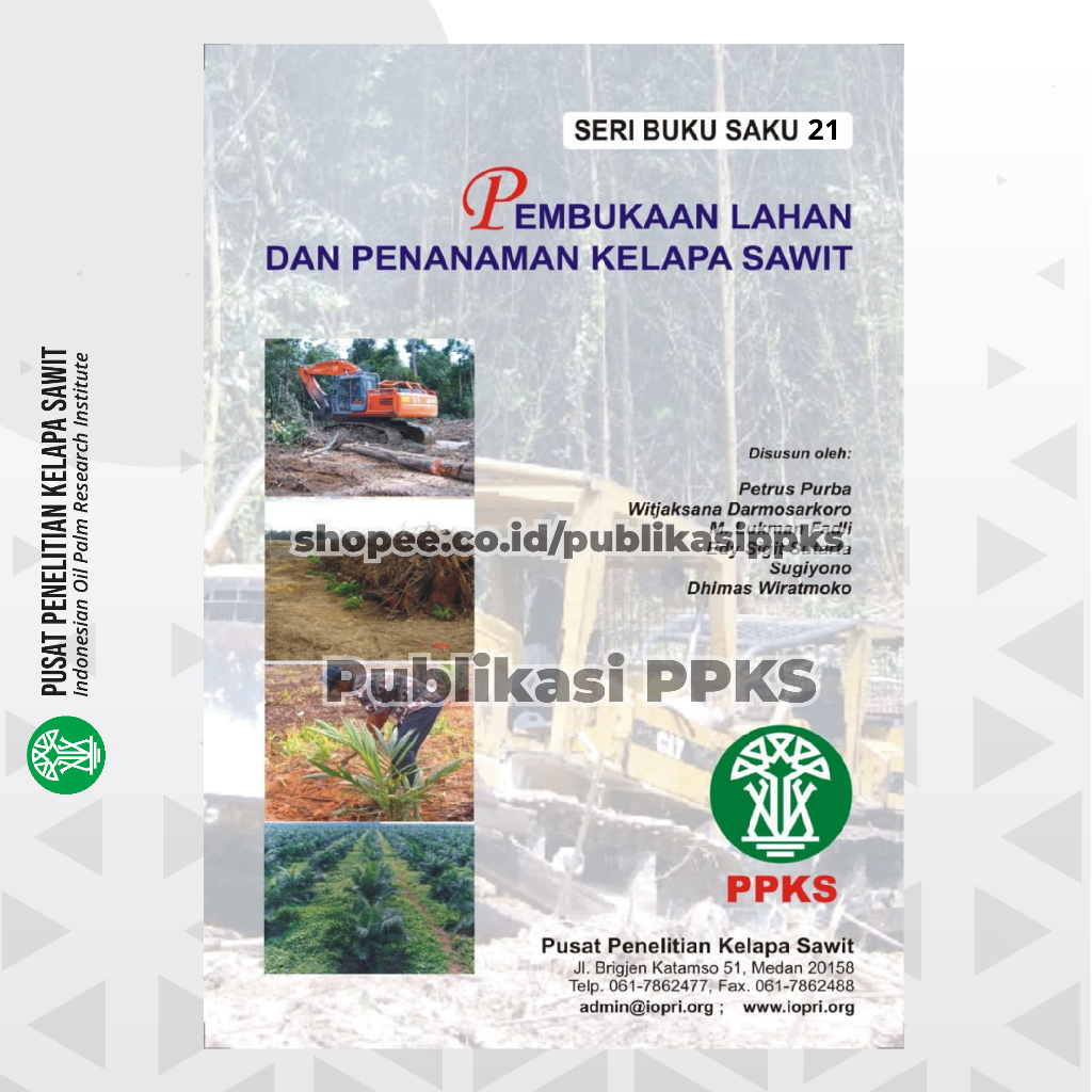 Jual Buku Saku 21 Pembukaan lahan dan penanaman kelapa sawit | Shopee ...