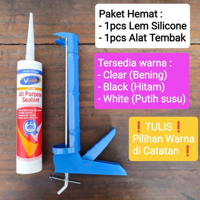 Jual Lem Silicone Sealant V Tech + Alat Tembak tempat Lem Silikon kaca ...