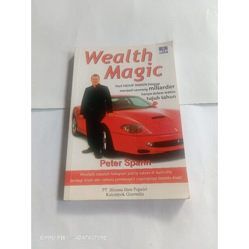 Jual BUKU WEALTH MAGIC DARI HIDUP MISKIN HINGGA MENJADI SEORANG MILIARDER PETER SPANN | Shopee ...