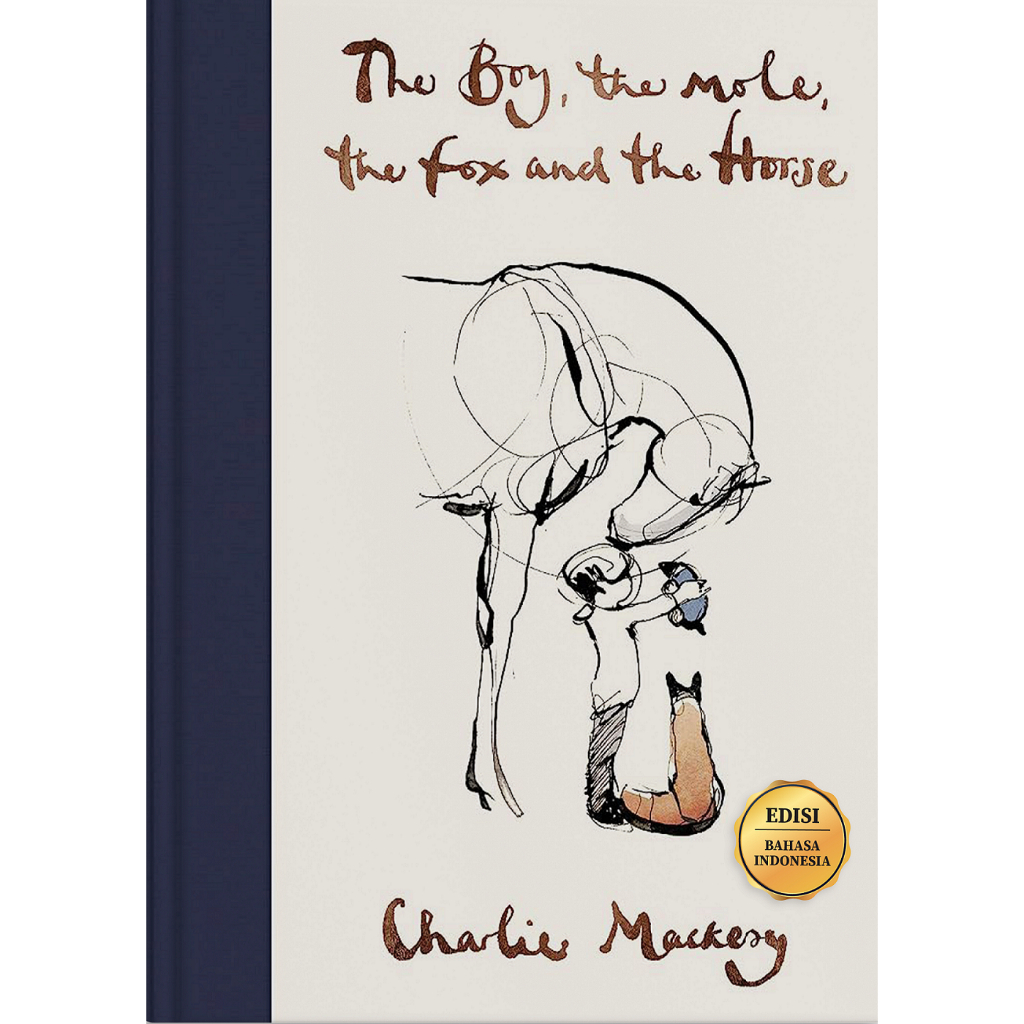 Jual RENE : The Boy, The Mole, The Fox, and The Horse - Charlie Mackesy ...