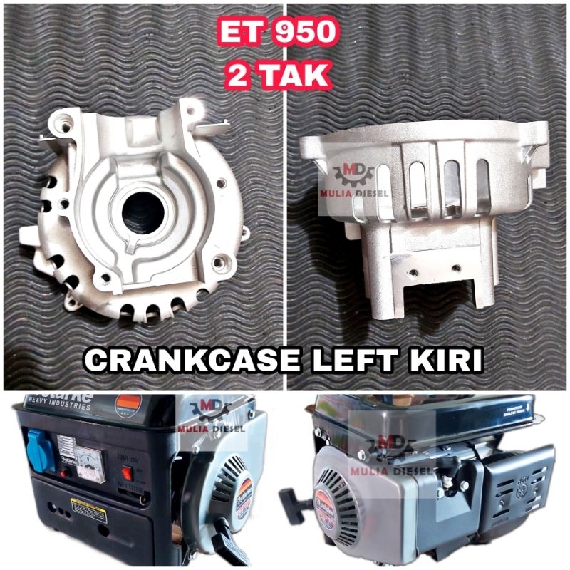 Jual Crankcase Frame Body Mesin Left Kiri Mesin Genset Generator ET950 ...