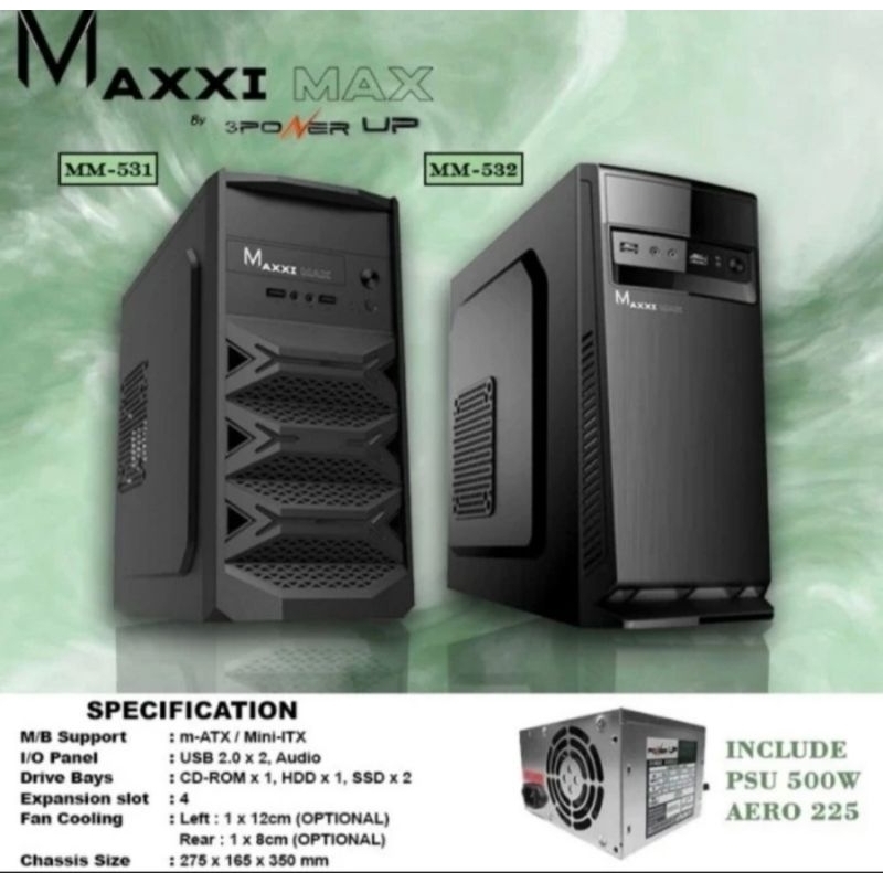 Jual Casing Power Up MAXXI MAX MM-532 Include PSU 500Watt | Shopee ...