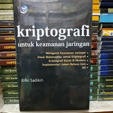 Jual Kriptografi Untuk Keamanan Jaringan dan implementasinya dalam ...