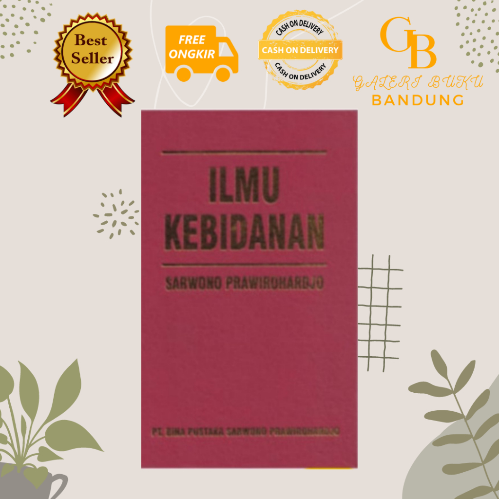 Jual Buku Ilmu Kebidanan Cetakan 6 Tahun 2020 - Sarwono Prawirohardjo | Shopee Indonesia