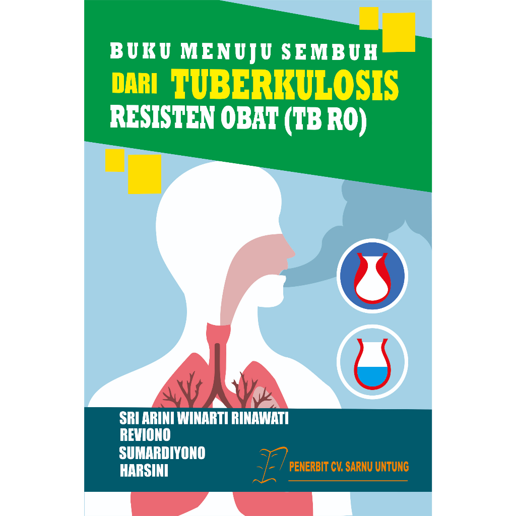 Jual BUKU MENUJU SEMBUH DARI TUBERKULOSIS RESISTEN OBAT (TB RO) | Shopee Indonesia