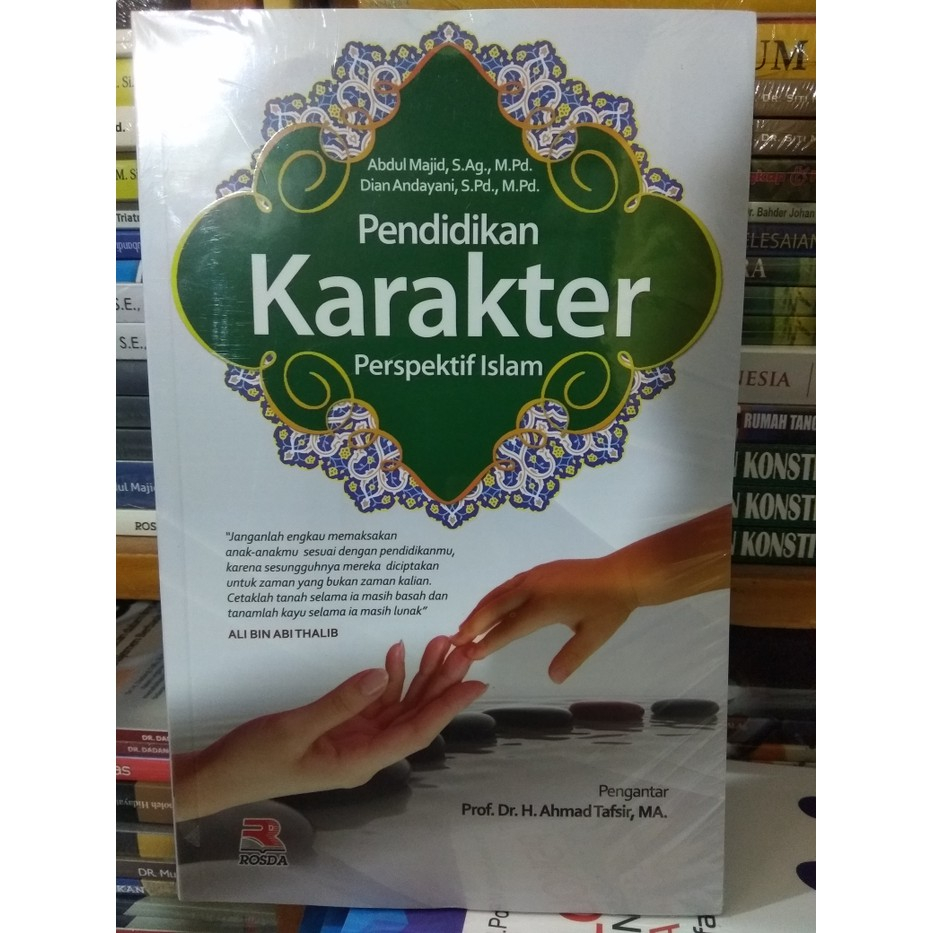 Jual Pendidikan Karakter Perspektif Islam - Abdul Majid dan Dian ...