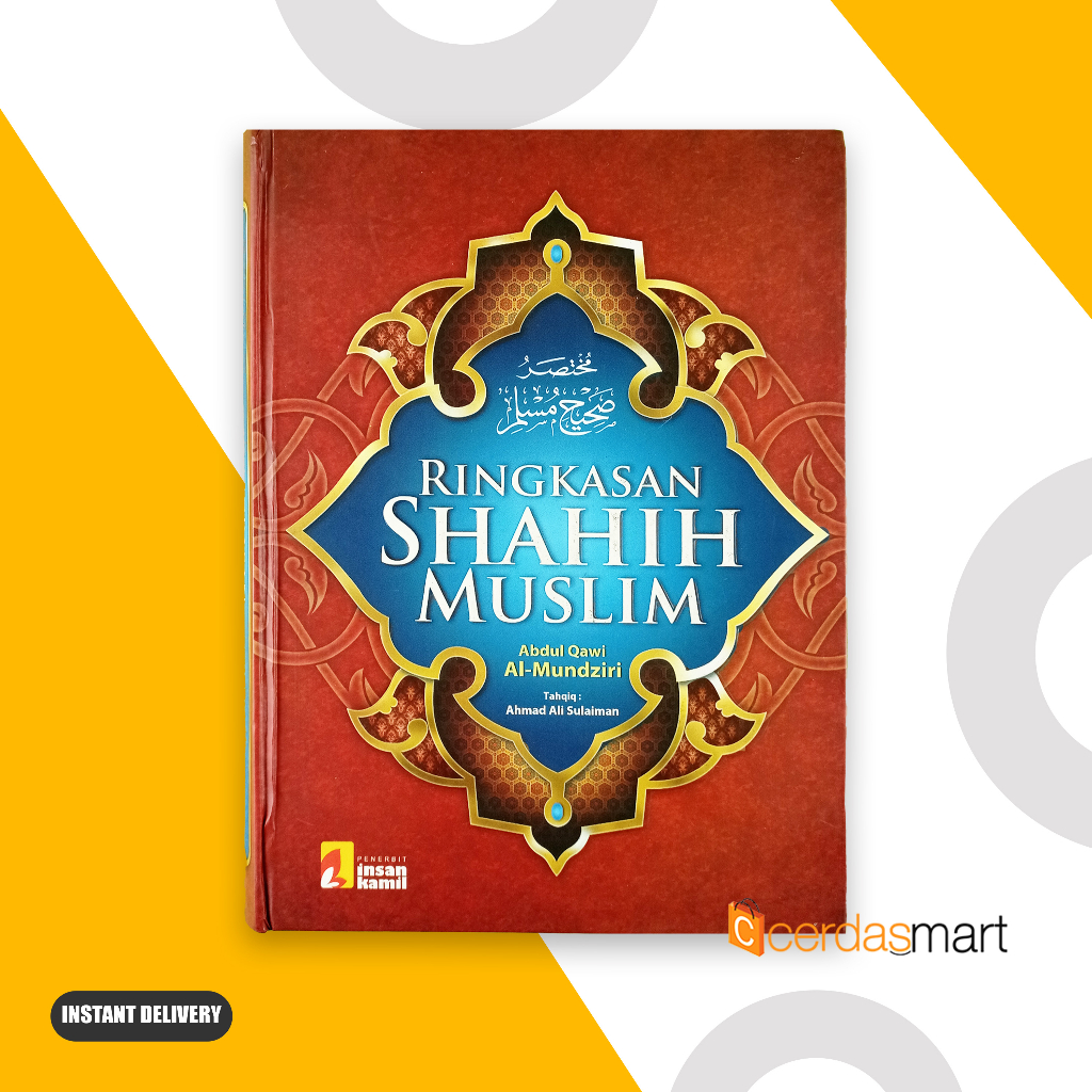 Jual Buku Ringkasan Shahih Muslim - Abdul Qawi Al-Mundziri - Penerbit ...