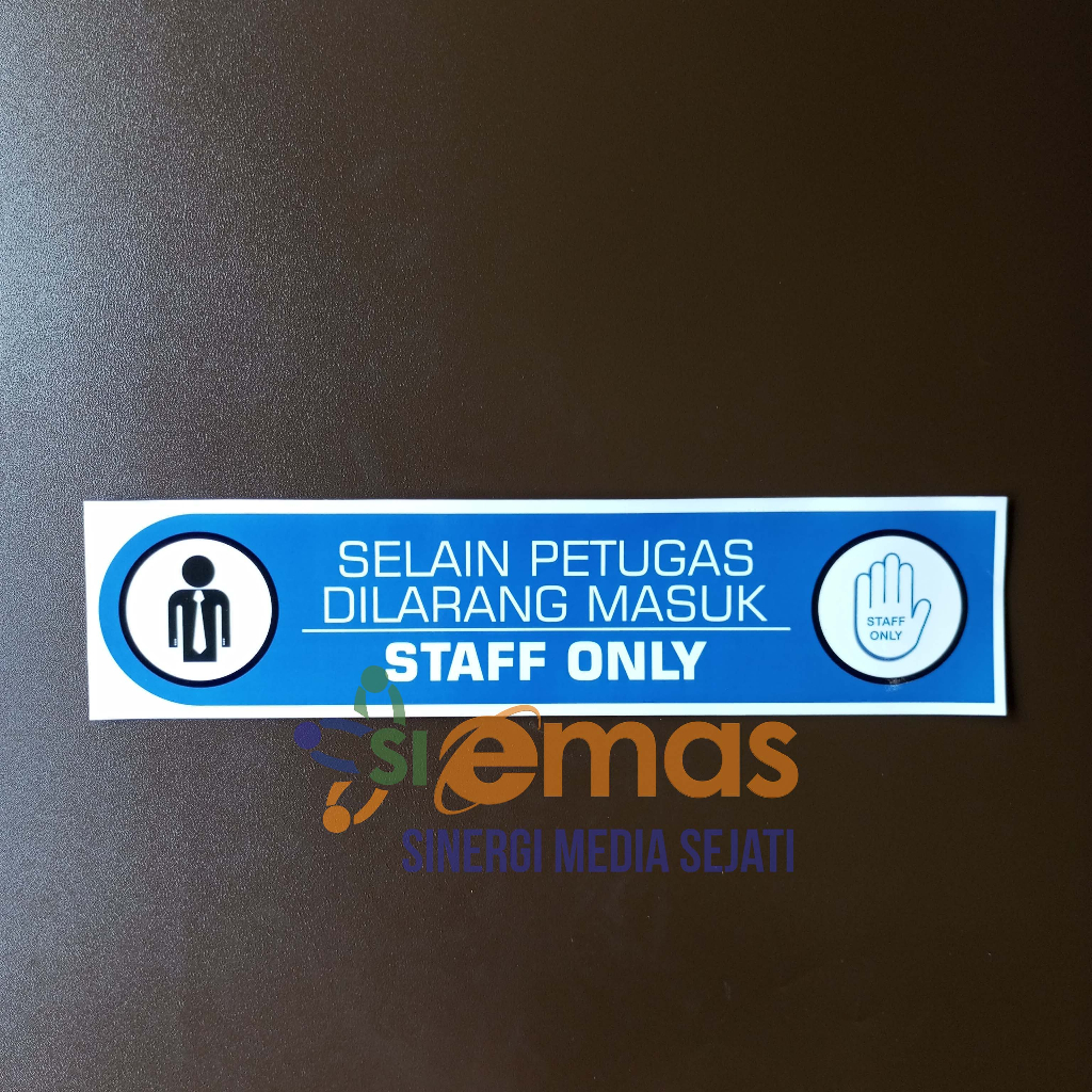 Jual Stiker Selain Petugas Dilarang Masuk | Sticker Staff Only | Stiker ...