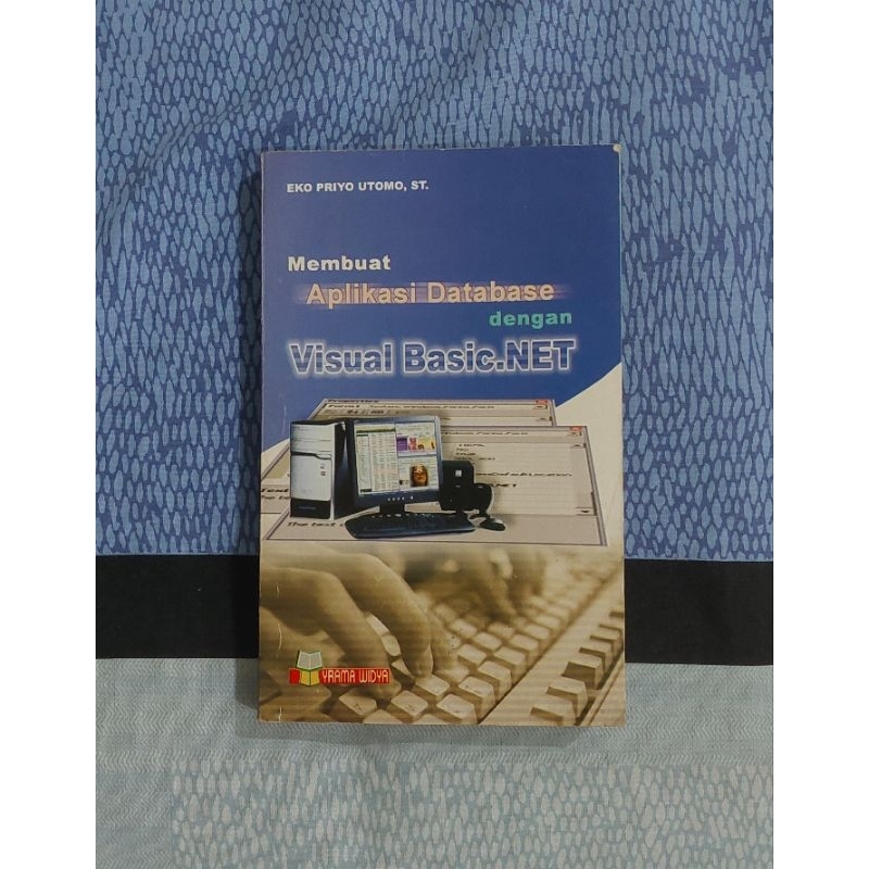 Jual Buku Bekas Membuat Aplikasi Database dengan Visual Basic.NET | Shopee Indonesia