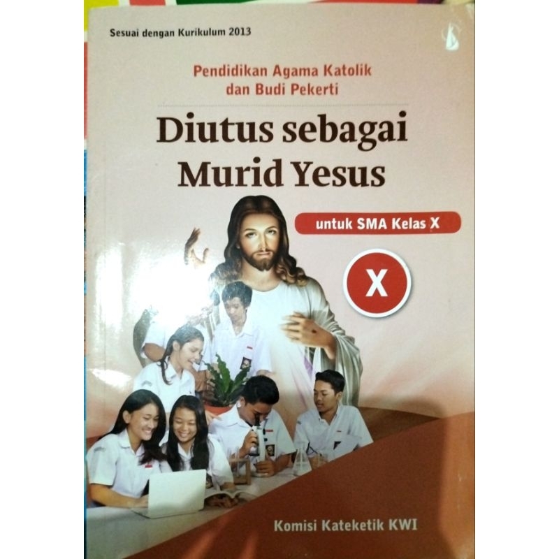 Jual Buku pendidikan Agama Katolik kelas 10 Diutus Sebagai Murid Yesus ...