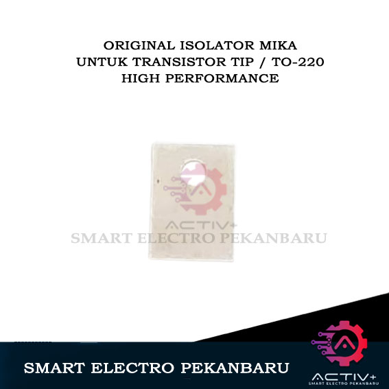 Jual ORIGINAL ISOLATOR MIKA TRANSISTOR TO-220 TIP MOSFET TO-220 MICA ...