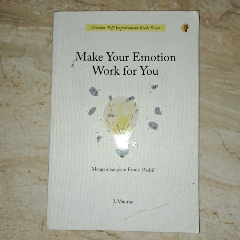 Jual buku make your emotion work for you j. maurus | Shopee Indonesia