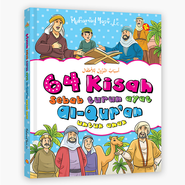 Jual 64 Kisah Sebab Turun Ayat Al-Quran untuk Anak - Al Kautsar Kids | Shopee Indonesia