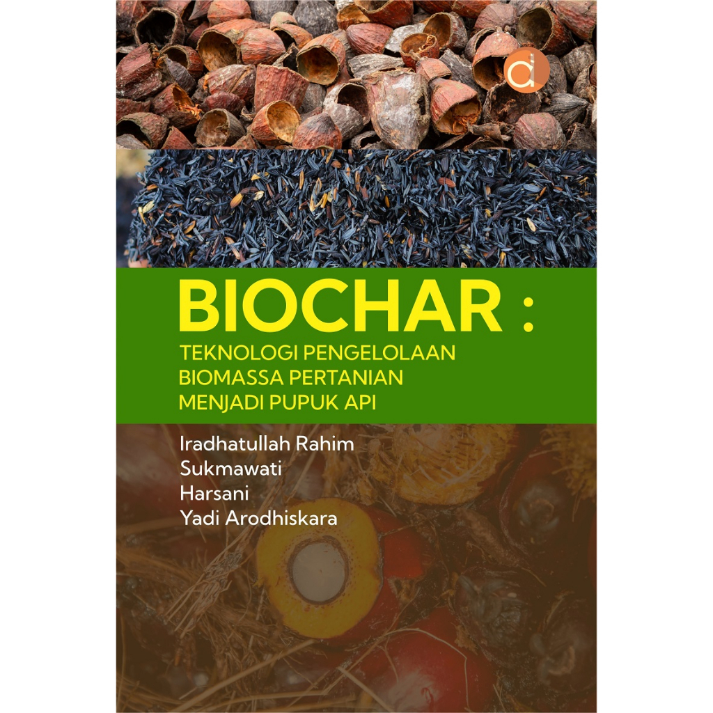 Jual Deepublish - Buku Biochar : Teknologi Pengelolaan Biomassa ...