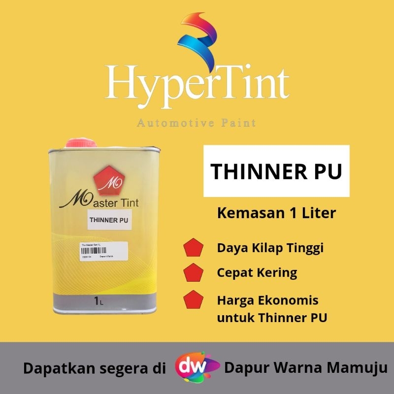 Jual [Sulsel-Sulbar] Hyper Tint Thinner PU (Thinner Hyper Tint PU) 1 Liter | Shopee Indonesia
