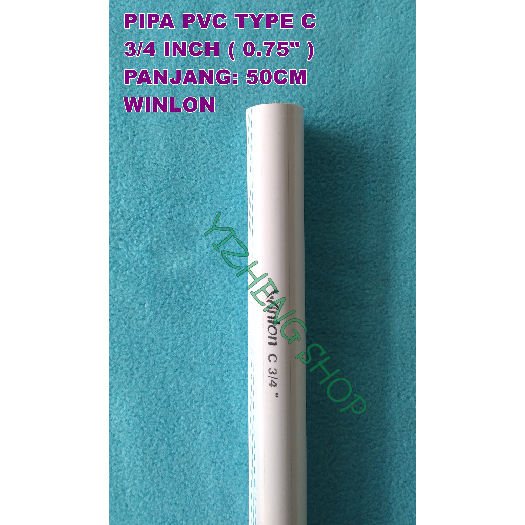 Jual PIPA PVC TYPE C ( TIPIS ) WINLON 3/4 INCH PANJANG 50CM PUTIH ...