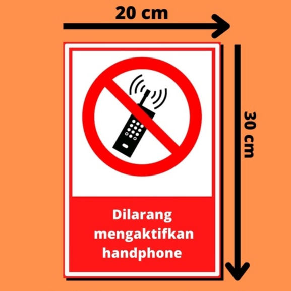 Jual Stiker larangan aktifkan handphone Sticker sign dilarang aktifkan ...