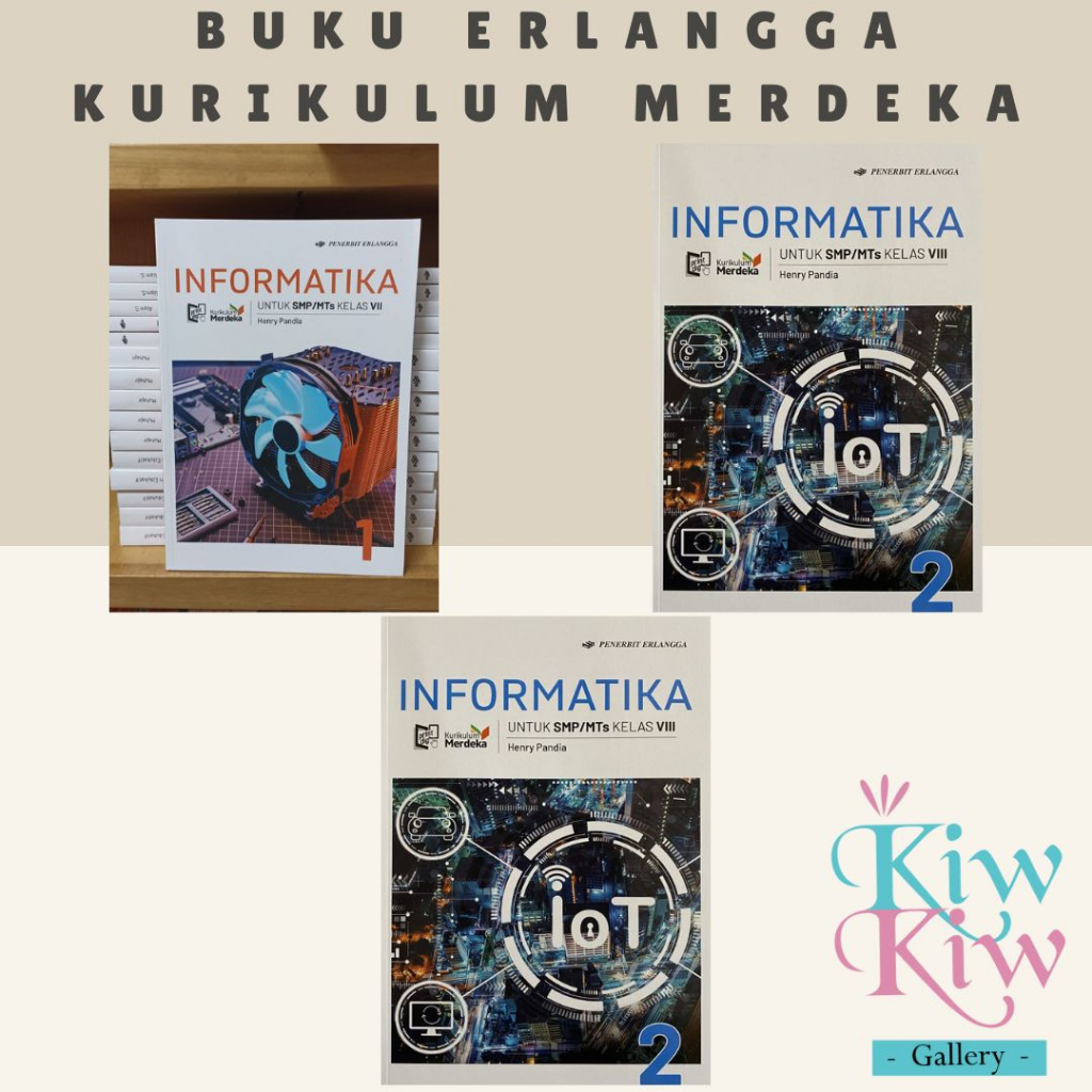 Jual Buku Informatika Kelas 7, 8, 9 SMP/MTS Kurikulum Merdeka - Erlangga | Shopee Indonesia