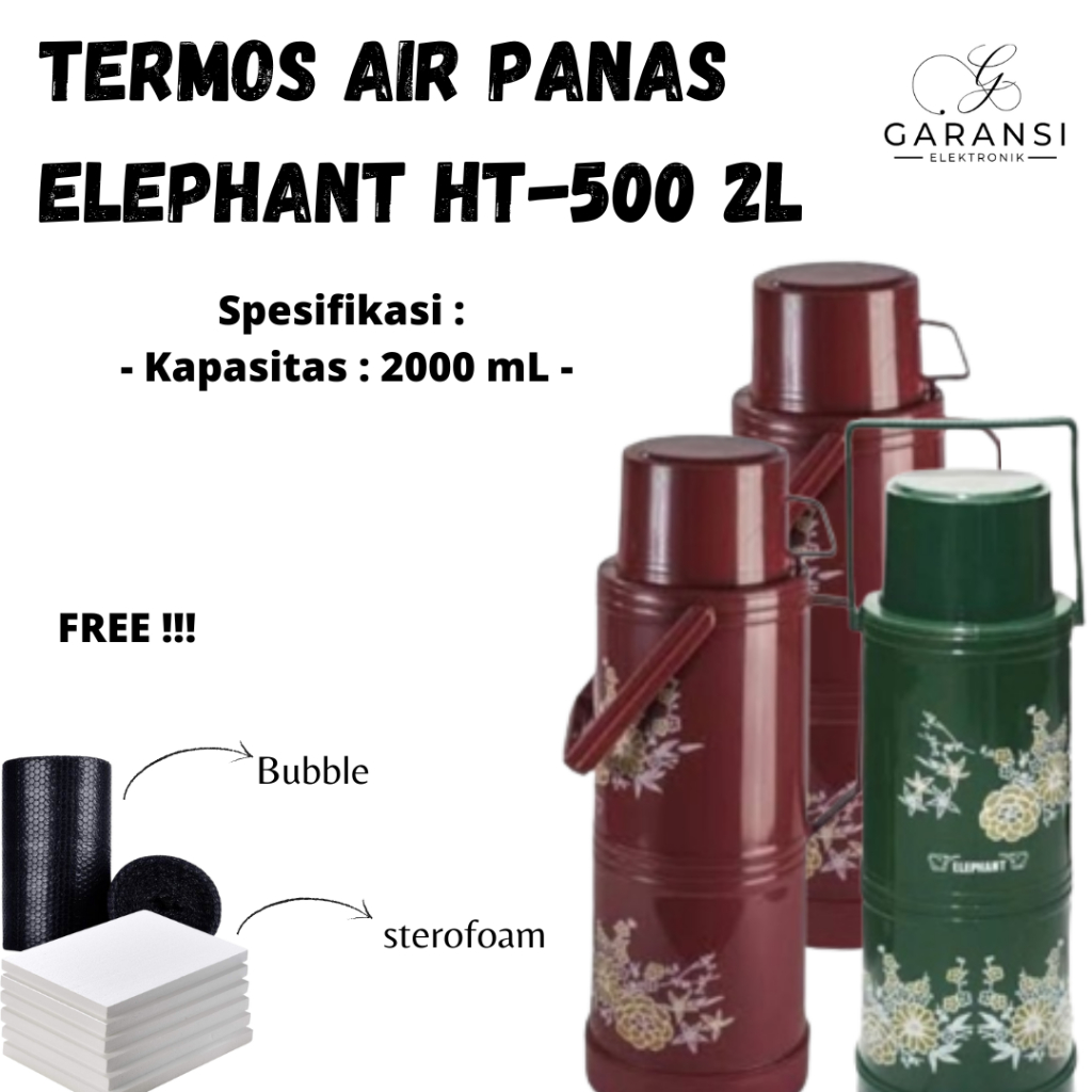 Jual ELEPHANT TERMOS AIR PANAS HT-500 2L/ TERMOS AIR PANAS TAHAN LAMA ...