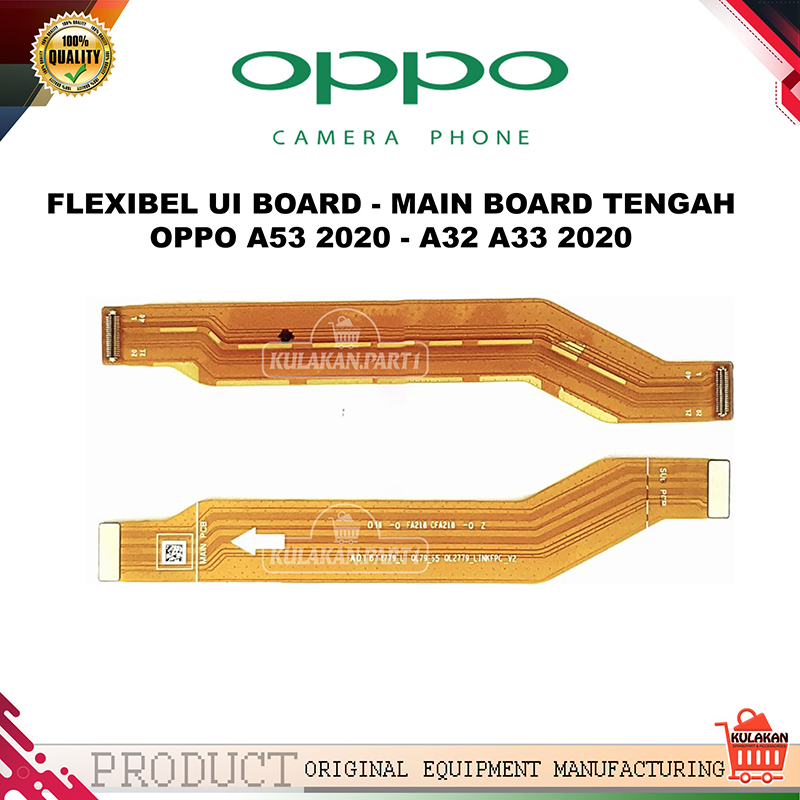 Jual FLEXIBEL UI BOARD - MAIN BOARD TENGAH OPPO A53 4G 2020 - A32 A33 2020 NEW ORIGINAL | Shopee ...