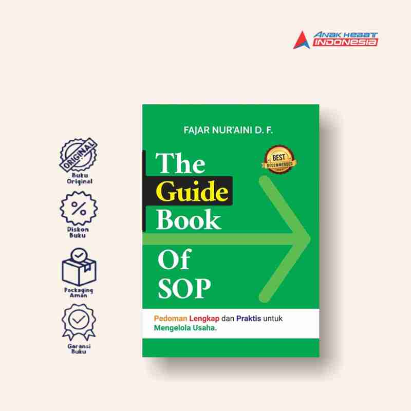 Jual Buku The Guide Book of SOP: Pedoman Lengkap dan Praktis untuk ...