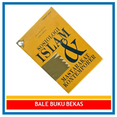 Jual BUKU ORI ILYAS BA-YUNUS & FARID AHMAD: SOSIOLOGI ISLAM ...
