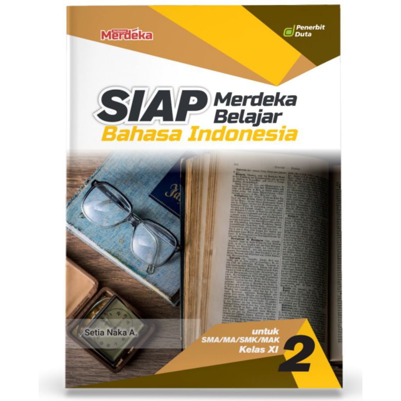Jual SIAP Merdeka Belajar: Bahasa Indonesia SMA/MA/SMK/MAK Kelas XI | Shopee Indonesia