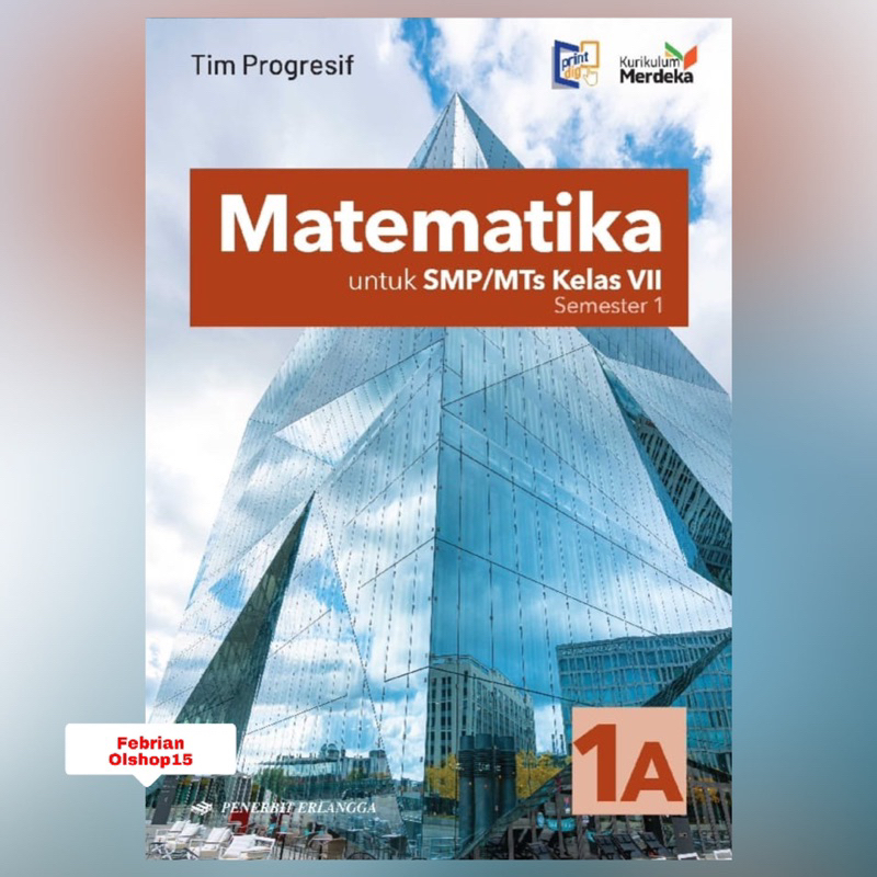 Jual BUKU MATEMATIKA 1A SMP/MTS KELAS 7 (VII) KURIKULUM MERDEKA ERLANGGA | Shopee Indonesia
