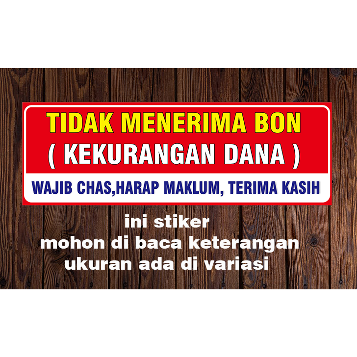 Jual stiker tidak menerima bon atau kekurangan harap maklum | Shopee ...