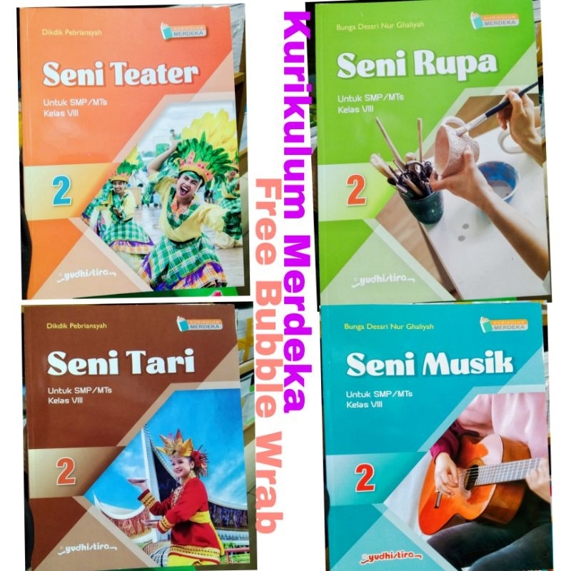 Jual Buku Seni Teater Seni Musik Seni Rupa Seni Tari SMP Kelas 8 Kurikulum Merdeka Yudhistira ...