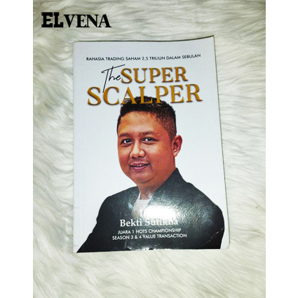 Jual The Super Scalper - Bekti Sutikna Original Bekas | Shopee Indonesia