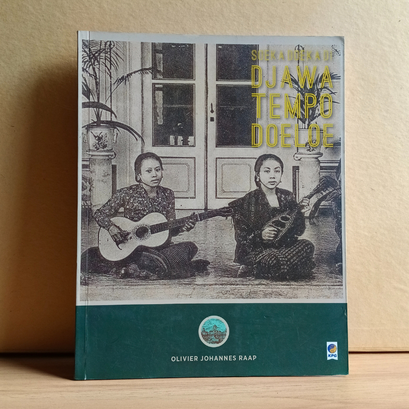Jual Soeka Doeka Djawa Tempo Doeloe - Olivier Johannes Raaf | Shopee ...