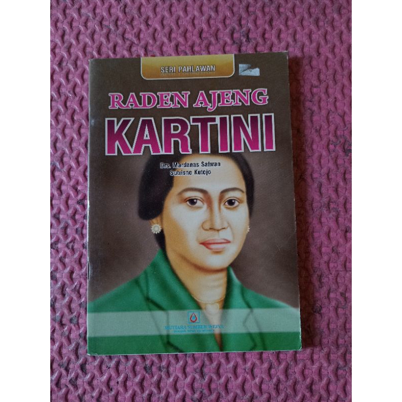 Jual Buku Seri Pahlawan Nasional Raden Ajeng Kartini