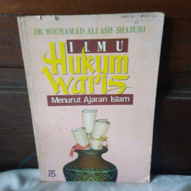 Jual ILMU HUKUM WARIS MENURUT AJARAN ISLAM oleh DR. MUCHAMAD ALI ASH ...
