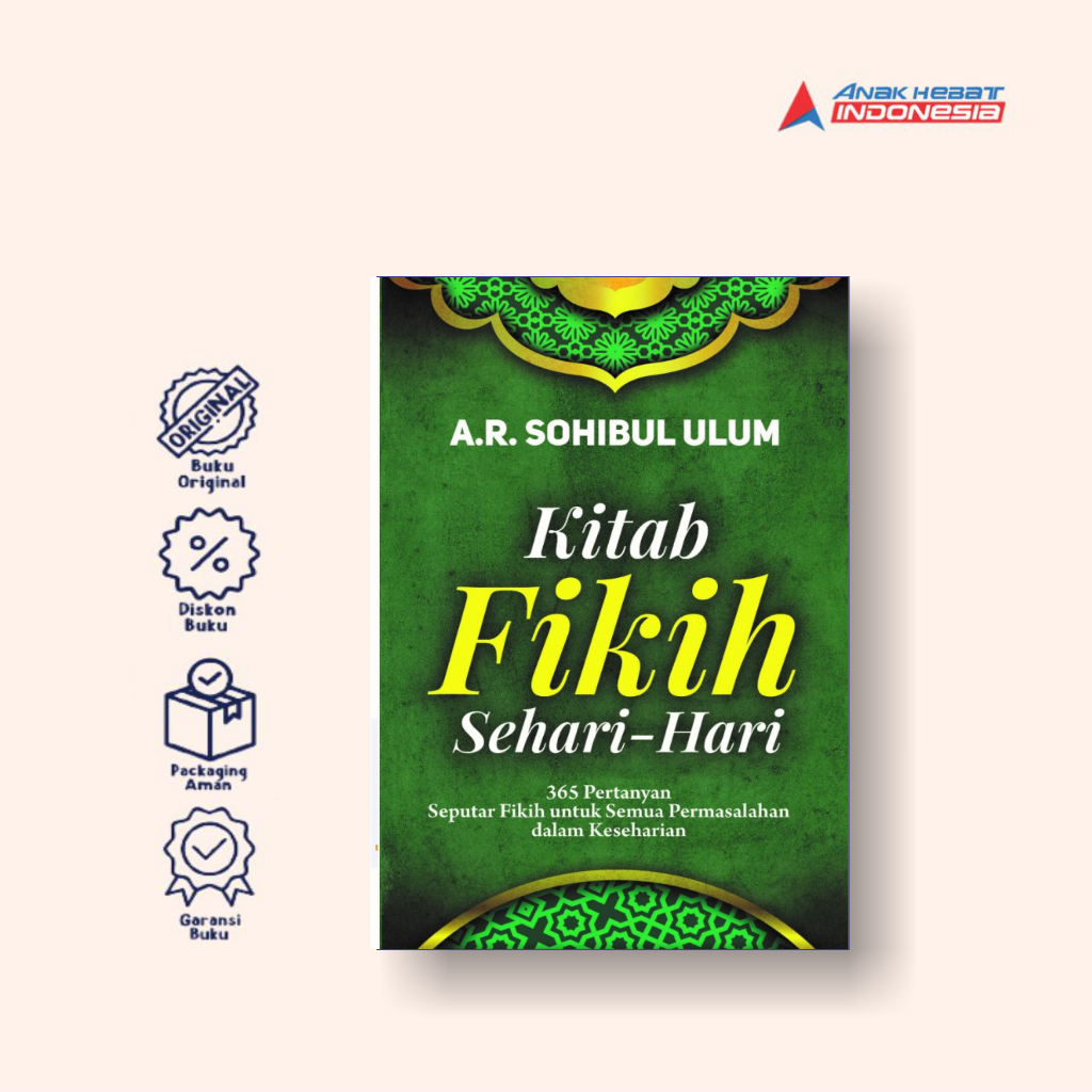 Jual Buku Kitab Fikih Sehari-hari: 365 Pertanyaan Seputar Fikih untuk ...