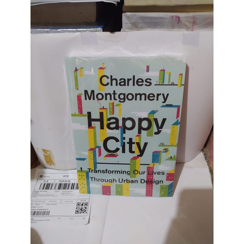 Jual Buku Happy City Transforming Our Lives Through Urban Design ...
