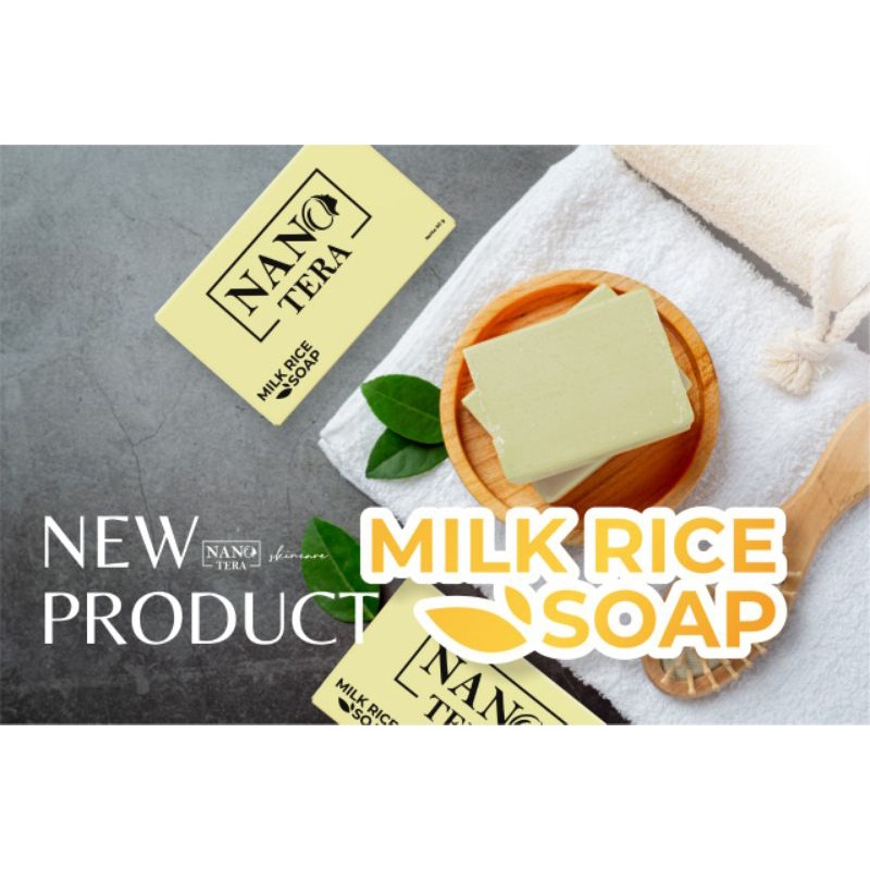 Jual Nanotera Milk Rice Soap / Sabun Susu | Shopee Indonesia
