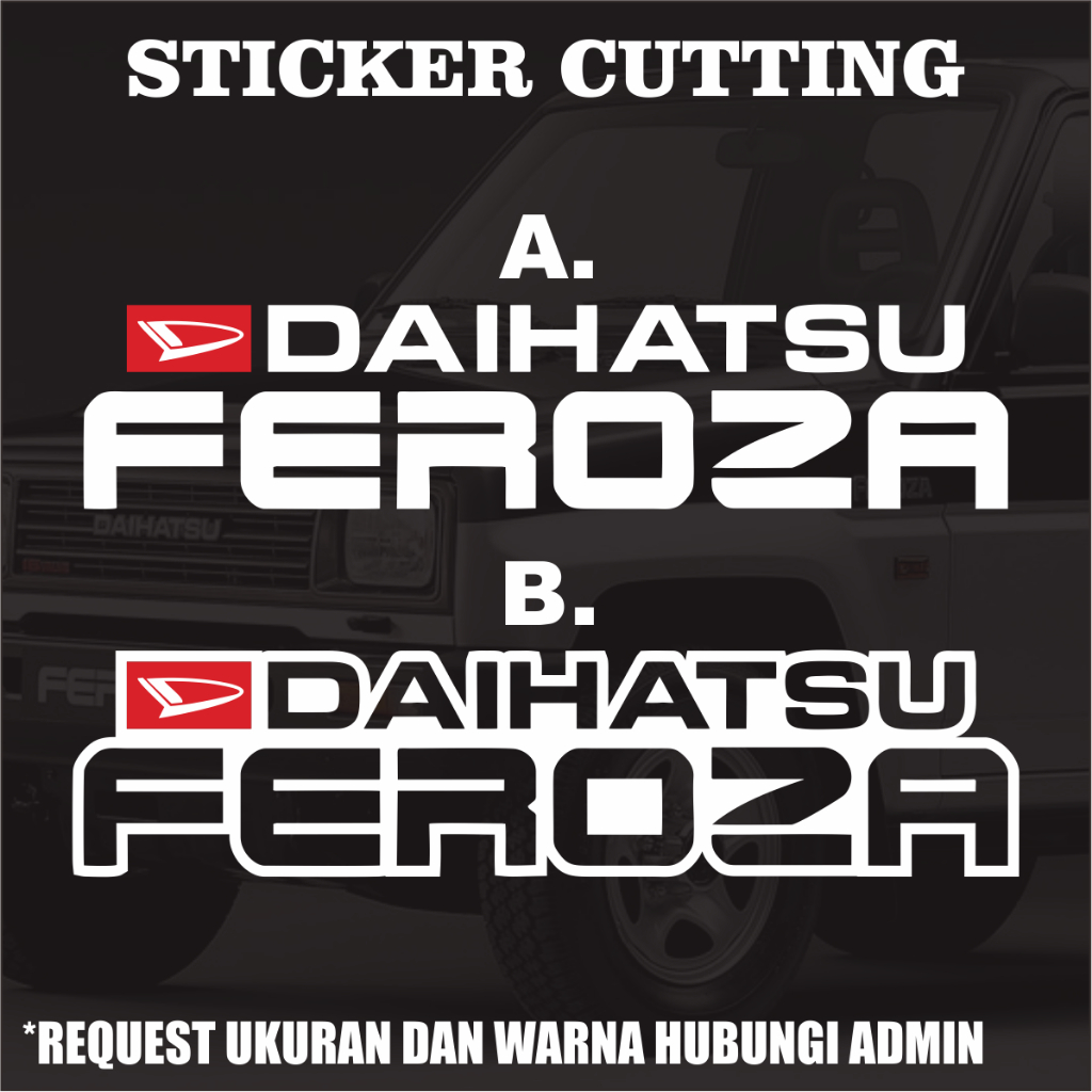 Jual Stiker Cutting Daihatsu Feroza / Sticker Cutting | Shopee Indonesia