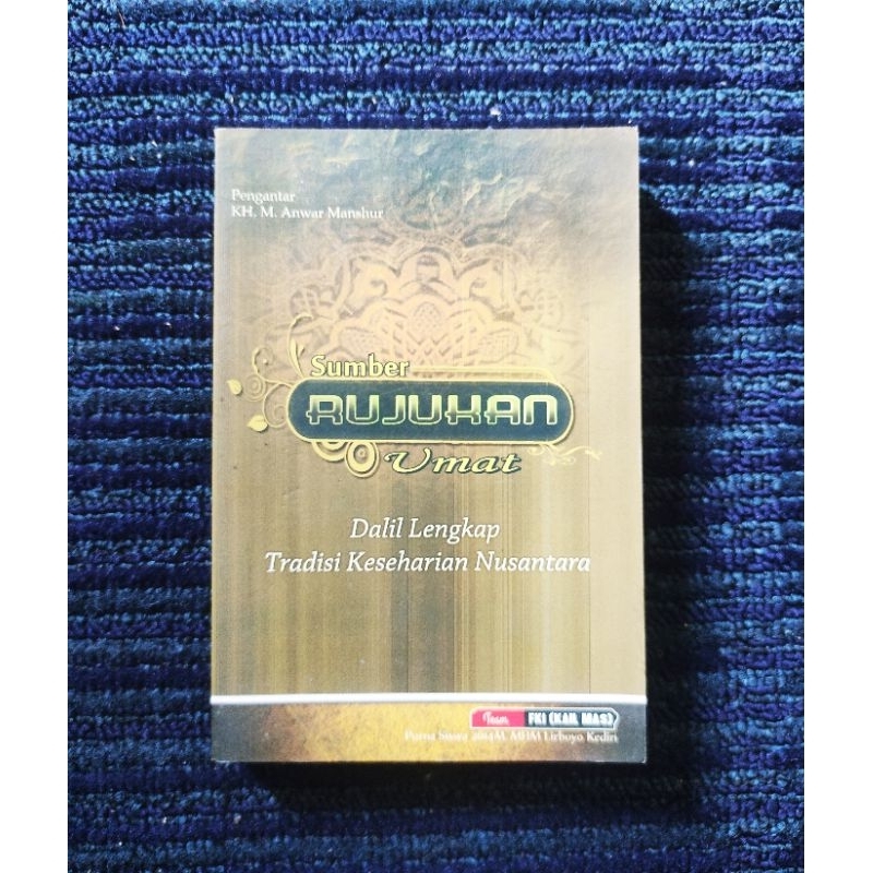 Jual Buku Sumber Rujukan Umat Dalil Lengkap Tradisi Keseharian ...