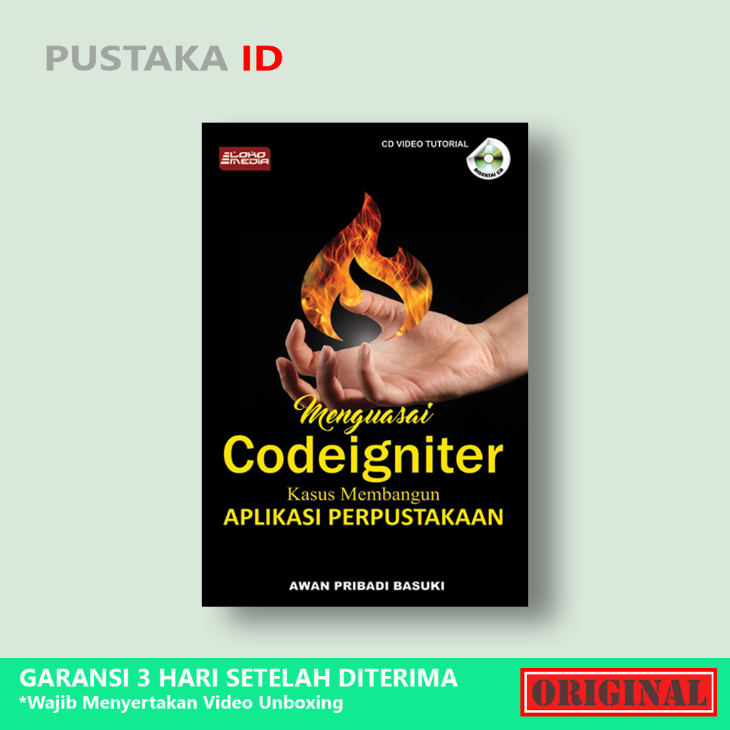 Jual Buku Menguasai Codeigniter: Kasus Membangun Aplikasi Perpustakaan ... Jual Buku Menguasai Codeigniter: Kasus Membangun Aplikasi Perpustakaan ...