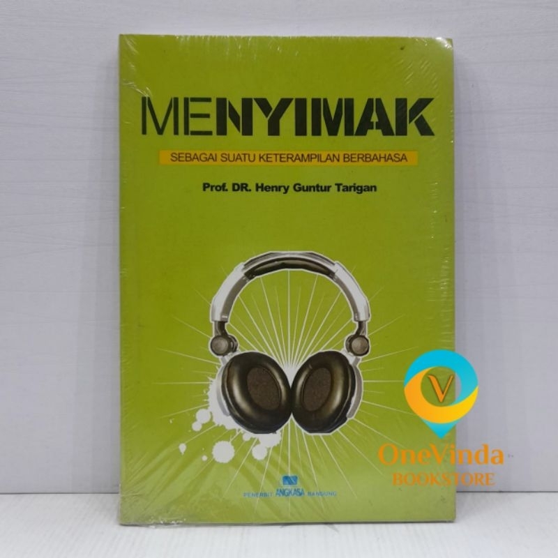 Jual Buku Menyimak Sebagai Suatu Keterampilan Berbahasa - Henry Guntur ...