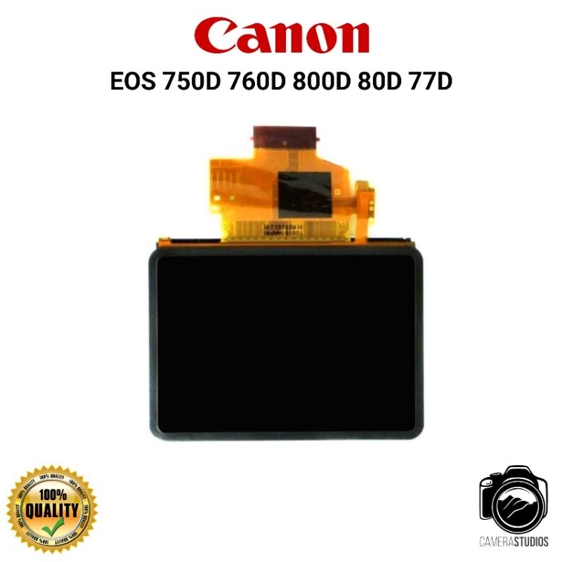 Jual LCD CANON 750D 760D 800D 80D 77D ORIGINAL TERMURAH | Shopee Indonesia