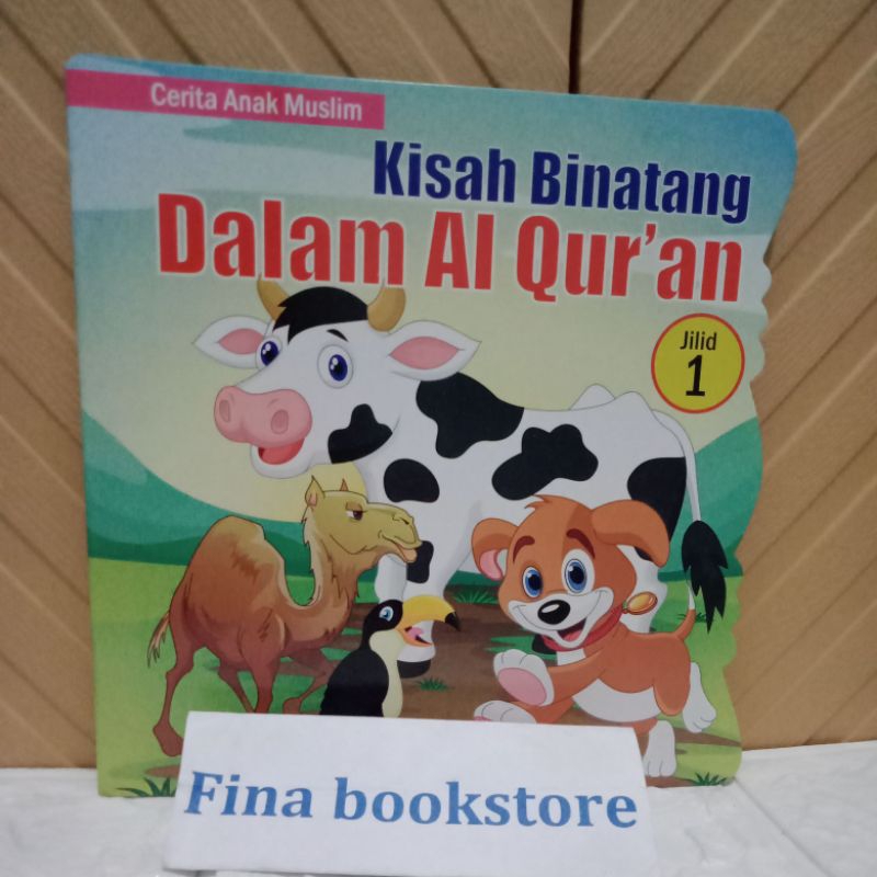 Jual Buku Anak Cerita / Cerita Anak Muslim kisah Binatang Dalam Al Qur'an Jilid 1 | Shopee Indonesia