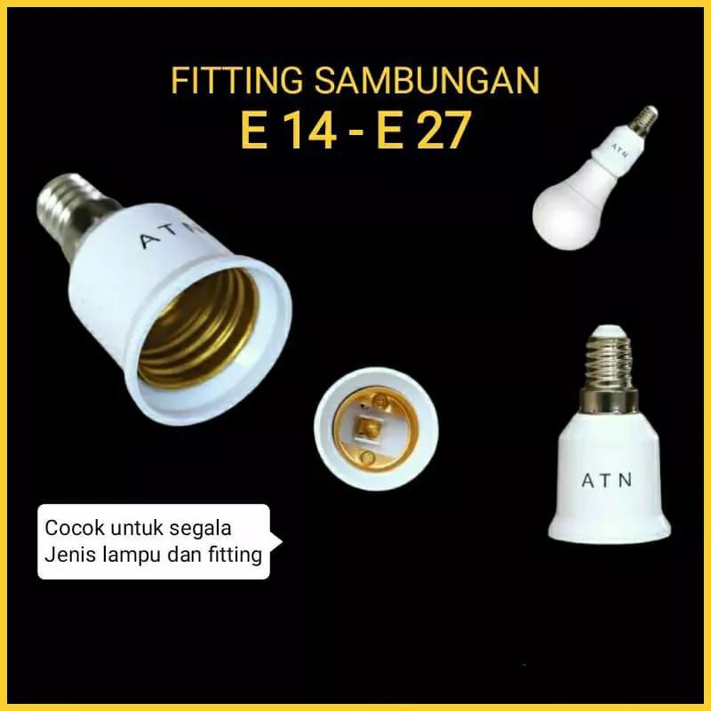 Jual Konverter Fitting Lampu E14 ke E27 Drat Luar E14 - Drat Dalam E27 ( UMUM ) ATN | Shopee ...