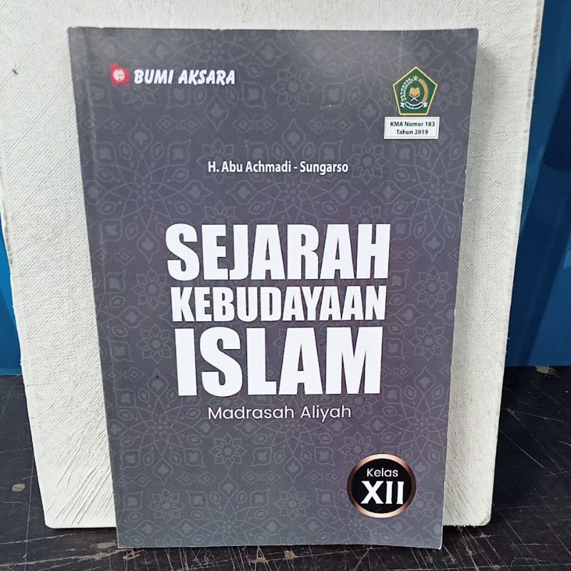 Jual buku sejarah kebudayaan Islam kelas 12 SMA/ MA bumi aksara | Shopee Indonesia