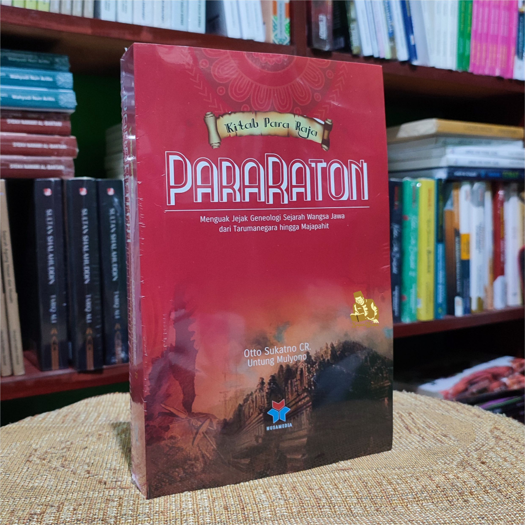 Jual BUKU PARARATON (KITAB PARA RAJA) - Menguak Jejak Geneologi Sejarah ...