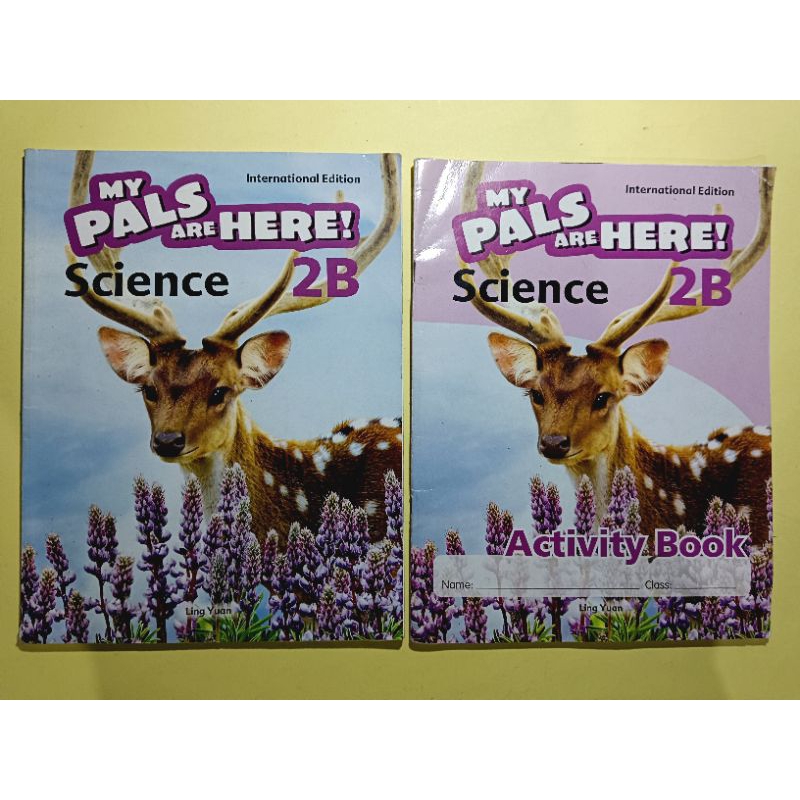 Jual MY PALS ARE HERE SCIENCE 2B TEXTBOOK & ACTIVITY BOOK INTERNATIONAL EDITION ORI [PRELOVED ...