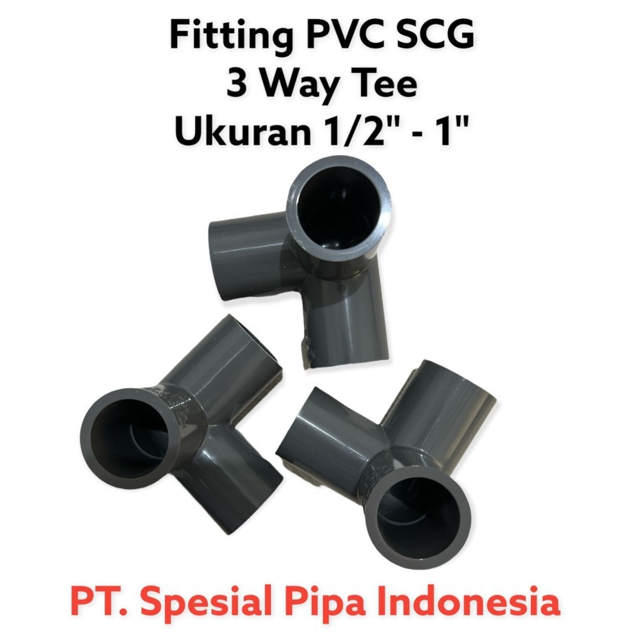 Jual TEE 3 WAY AW 1/2" 3/4" 1" INCH SCG PVC TEBAL ELBOW 3 SUDUT LUBANG ...
